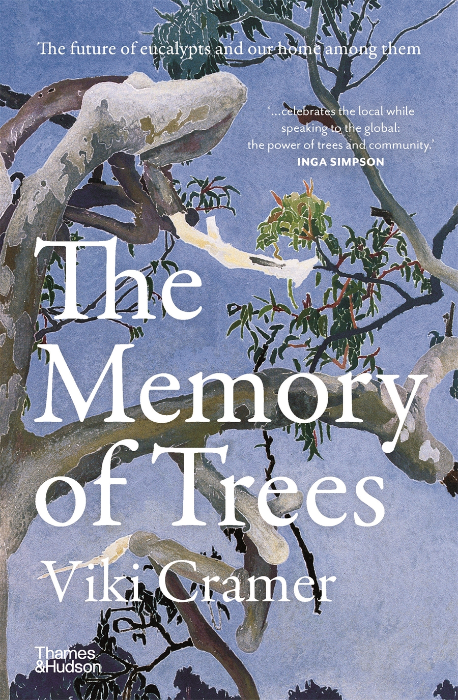 The Memory of Trees by Viki Cramer - Good Reading